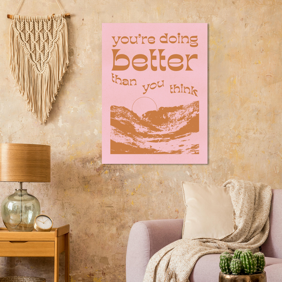 You're Doing Better Than You Think – Print – Graphics and Grain